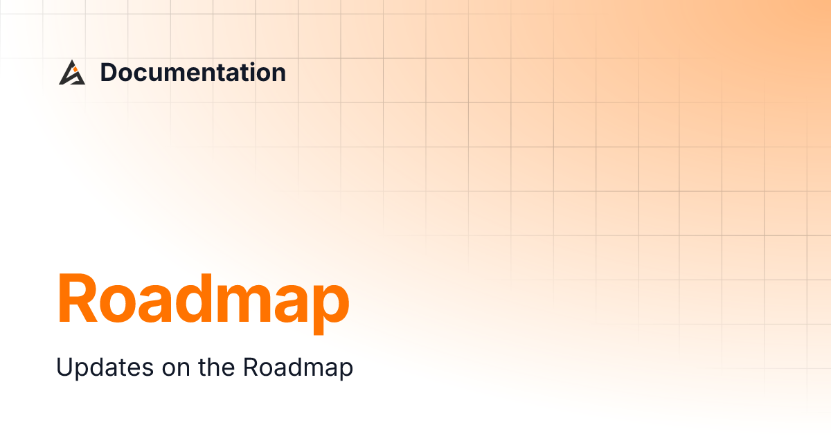 Roadmap | Documentation